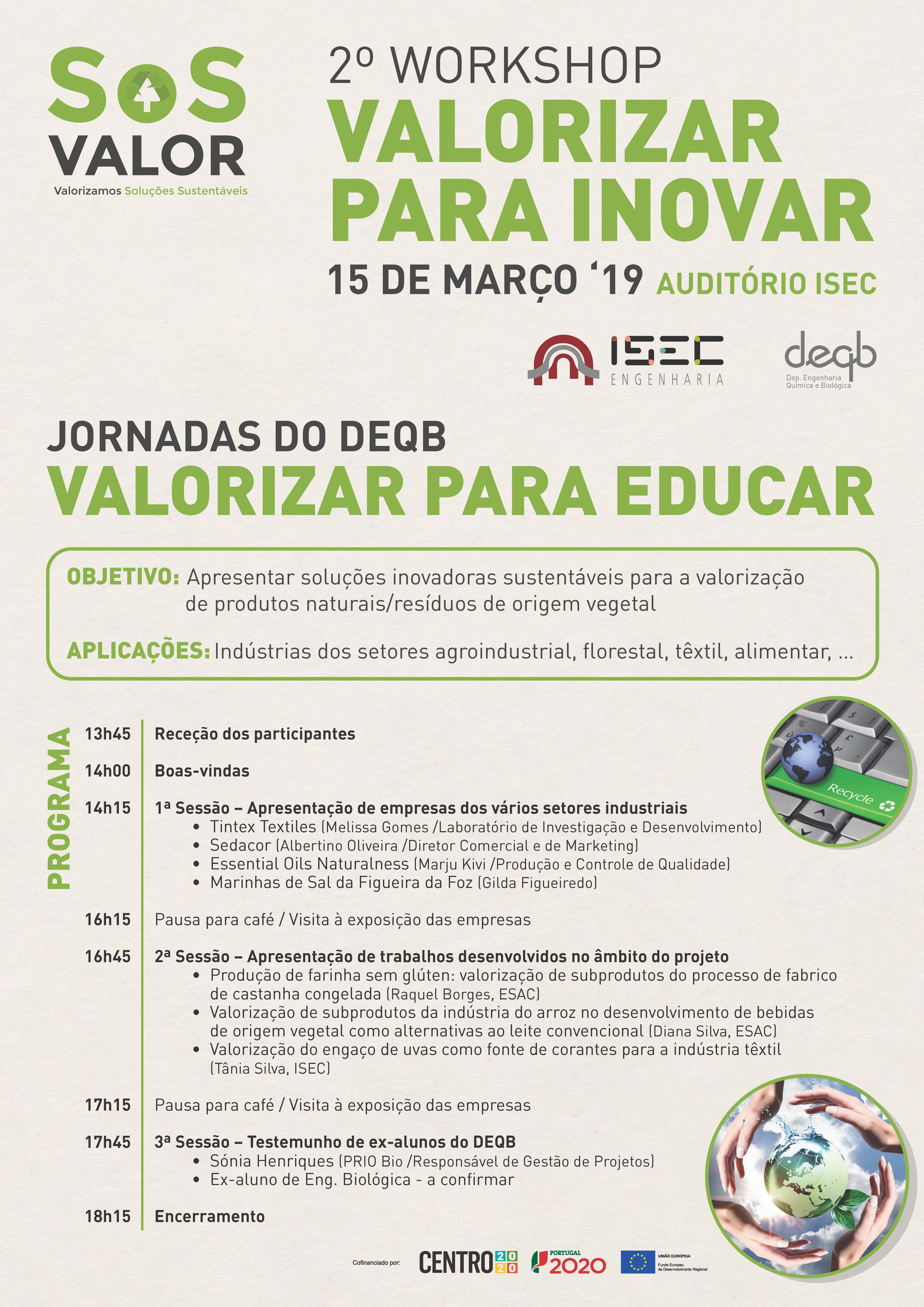 ISEC - JORNADAS DEQB E WORKSHOP – PROJETO SOS VALOR